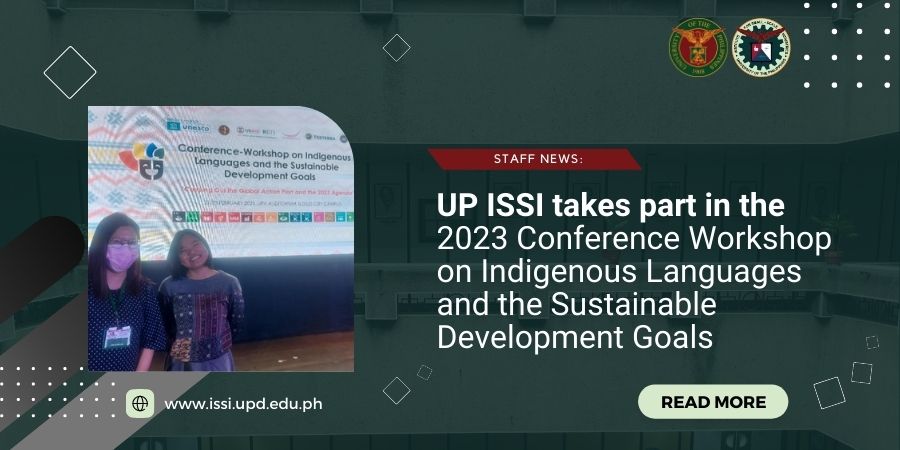 UP ISSI takes part in the 2023 Conference Workshop on Indigenous ...