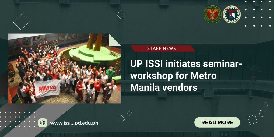 UP ISSI initiates seminar-workshop for Metro Manila vendors | Institute ...